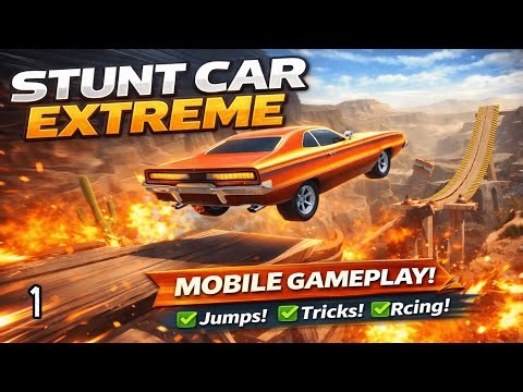 STUNT CAR EXTREME Gameplay • Crazy Jumps, Insane Tricks & Epic Racing!