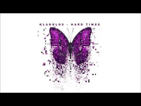 Klanglos - Hard Times