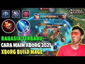 CARA MAIN X BORG 2021❗❗Build Xborg Tersakit 2021 - Mobile Legends