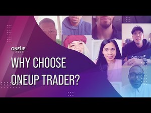 Why choose OneUp Trader? | OneUp Trader