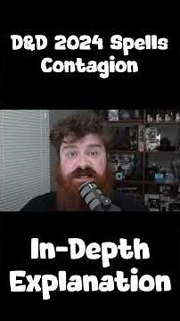 In-Depth D&D Spell Explanations - Contagion | 2024 Edition