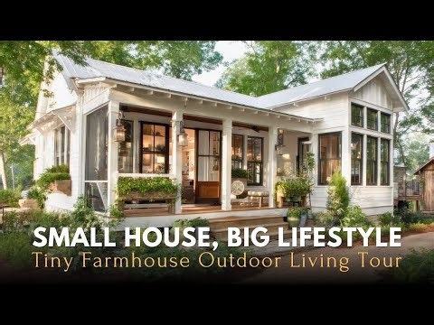 Beyond the Walls: Extending Small Farmhouse Living into Outdoor Spaces