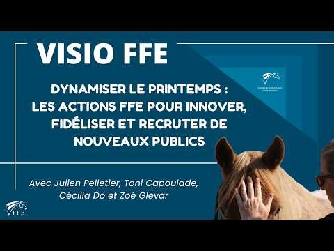 Visio FFE - Dynamiser le printemps :Les actions FFE pour innover, fidéliser et recruter