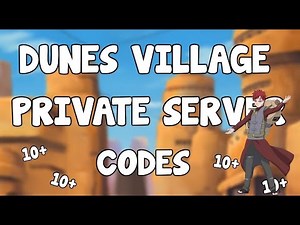 🔴Código de server vip da Dunes village (Shindo life)
