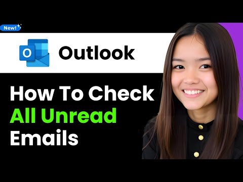 How To Check All Unread Emails in Outlook 2026 (Step By Step)