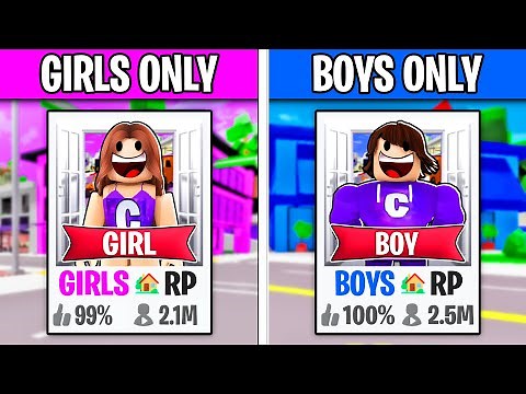 GIRLS ONLY vs BOYS ONLY BROOKHAVEN