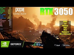 Doom: The Dark Ages - RTX 3050 6GB - 1080p | DLSS