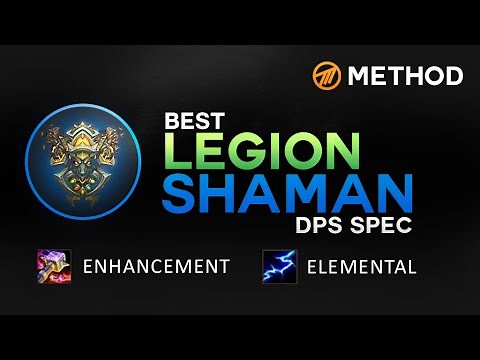 The Best Legion Shaman DPS Spec
