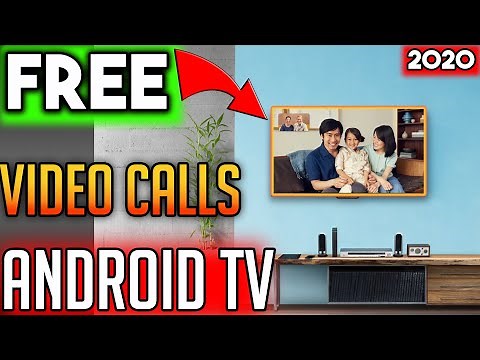 🔴MAKE FREE VIDEO CALLS ON ANDROID TV