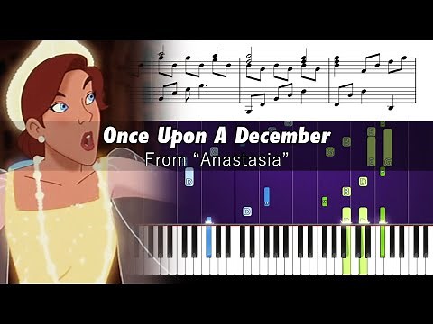 Anastasia - Once Upon A December - Piano Tutorial with Sheet Music