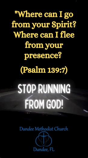 This short message features a powerful quote from the `holy bible`, reminding us that God is everywhere. | Dundee Methodist Church