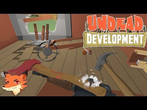 UNDEAD DEVELOPEMENT [FR] On fortifie sa base pour survivre aux zombies... en VR !