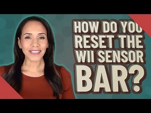 How do you reset the Wii sensor bar?