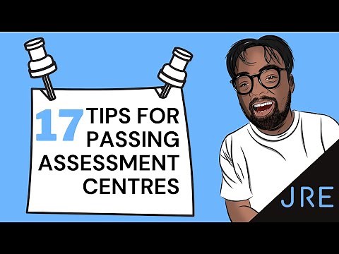 What is an assessment centre | 17 Tips for Passing Assessment Centres
