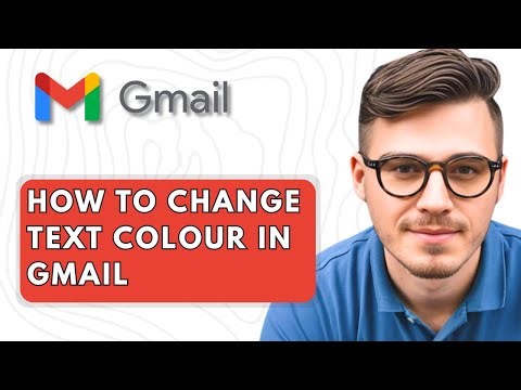 How To Change Text Colour in Gmail [2025 Guide]