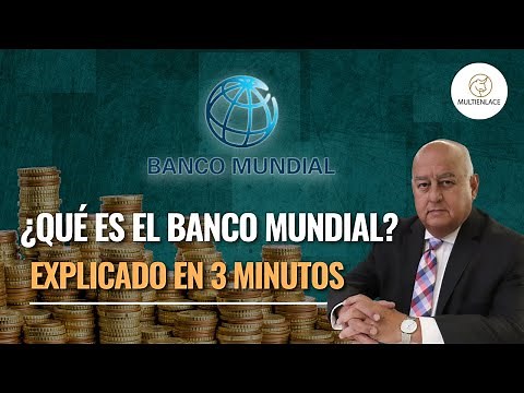 What is the World Bank? Explained in 3 minutes