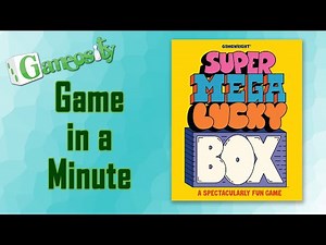 Game in a Minute: Super Mega Lucky Box