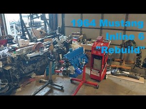Rebuilding the Inline 6 Heart of a classic Ford Mustang. Refreshed, Rebuilt, and Ready to Run!