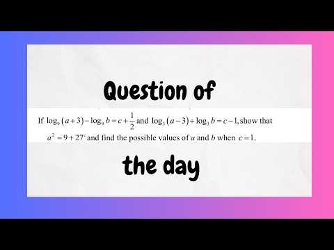 Question of the day (LOGARITHMS)