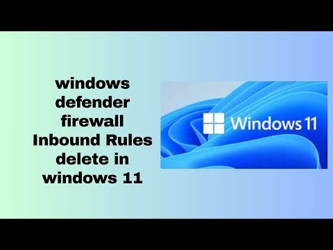 windows defender firewall Inbound Rules delete in windows 11