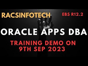 Oracle Apps DBA Course Index and demo session details