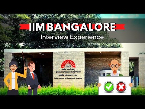 My IIM Bangalore Interview Experience as B Com (H) Fresher | What NOT to do in MBA Interviews