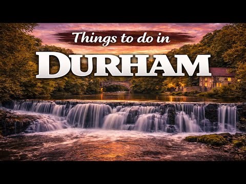 Best Things to Do in Durham | Explore Durham, UK