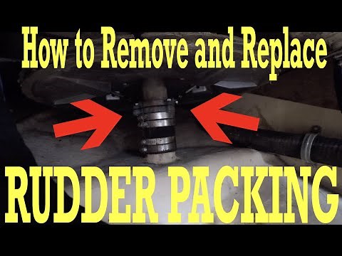 HOW TO REMOVE AND REPLACE RUDDER PACKING ~ PACIFIC SEACRAFT 34
