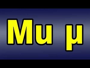 Mu Μ, μ Pronunciation | How To Say Mu | What is Mu Greek Word Pronunciation