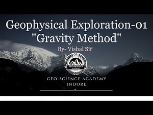 Geophysical Exploration- 01 "Gravity Method"