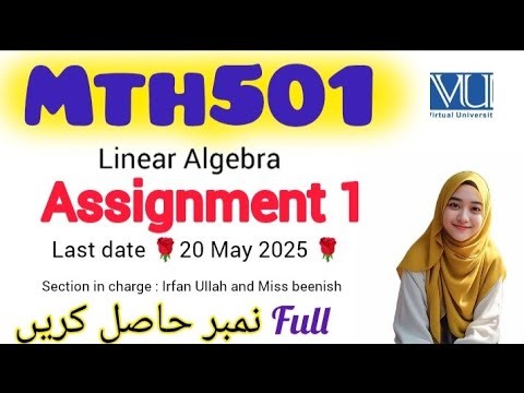 MTH501 ASSIGNMENT 1 SPRING 2025 ||Miss beenish||Irfan Ullah|| #mth501 #assignment1 #2025