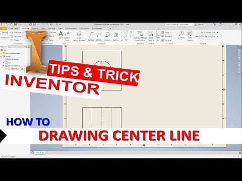 Inventor How To Drawing Center Line
