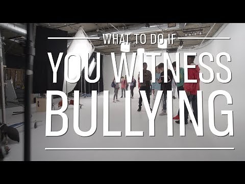 What to Do If You Witness Bullying