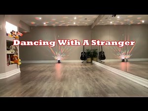Dancing With A Stranger line dance (Dance & Teach)