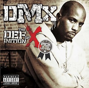 Dmx The Definition Of X Pick Of The Litter Zip
