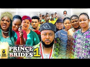 THE PRINCE AND THE BRIDES SEASON 1 - (NEW TRENDING MOVIE)Rechal Okonkwo& Nosa Rex 2023 Latest Movie