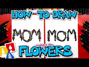 How To Draw MOM With Flowers - Mother's Day! - Videos For Kids