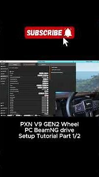 Part 1/2 PXN V9 GEN2 Wheel Racing Simulator & PC BeamNG drive Setup Tutorial. #pxn