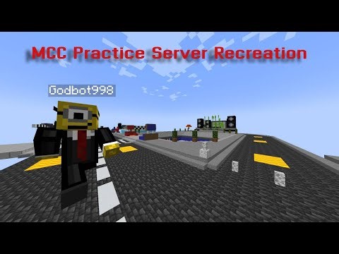 MCC Practice Server Recreation
