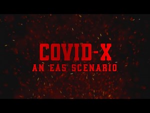 COVID-X: An EAS Scenario