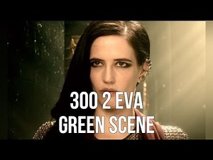 300 2 Eva Green Scene