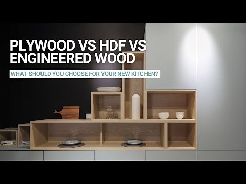Plywood vs HDF vs Engineered Wood - what should you choose for your new kitchen?