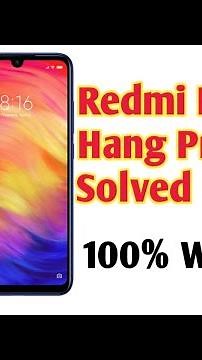 Redmi Note 7s hang problem | Redmi Note 7s hang problem solved