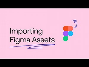 Importing Figma Assets