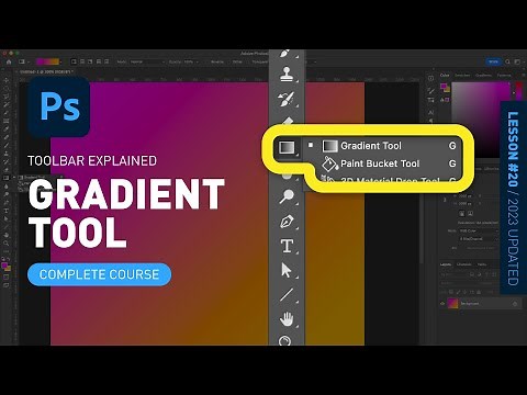 Gradient Tool & Paint Bucket Tool - Toolbar Explained & Demonstrated [Photoshop for Beginners]