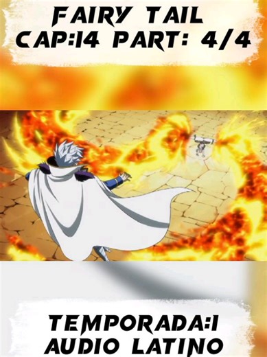 Fairy Tail Cap 14 Part 4/4 Temp 1 audio latino #fairytail #Anime #capituloscompletos #animelatino