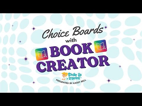 Creating Choice Boards with Book Creator