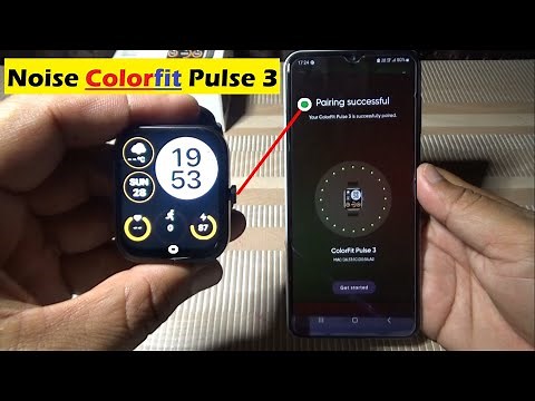 Noise Colorfit Pulse 3 Connect to Phone | Noise Colorfit Pulse 3 Setup | Unboxing & Review