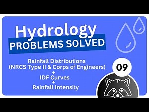 Hydrology #9 - NRCS (SCS) Type II Distribution, Rainfall Intensity, and IDF Curves Problems Solved
