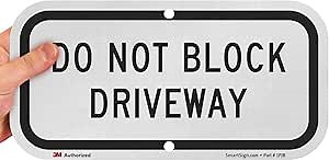 SmartSign "Do Not Block Driveway" Sign | 6" x 12" 3M Engineer Grade Reflective Aluminum
